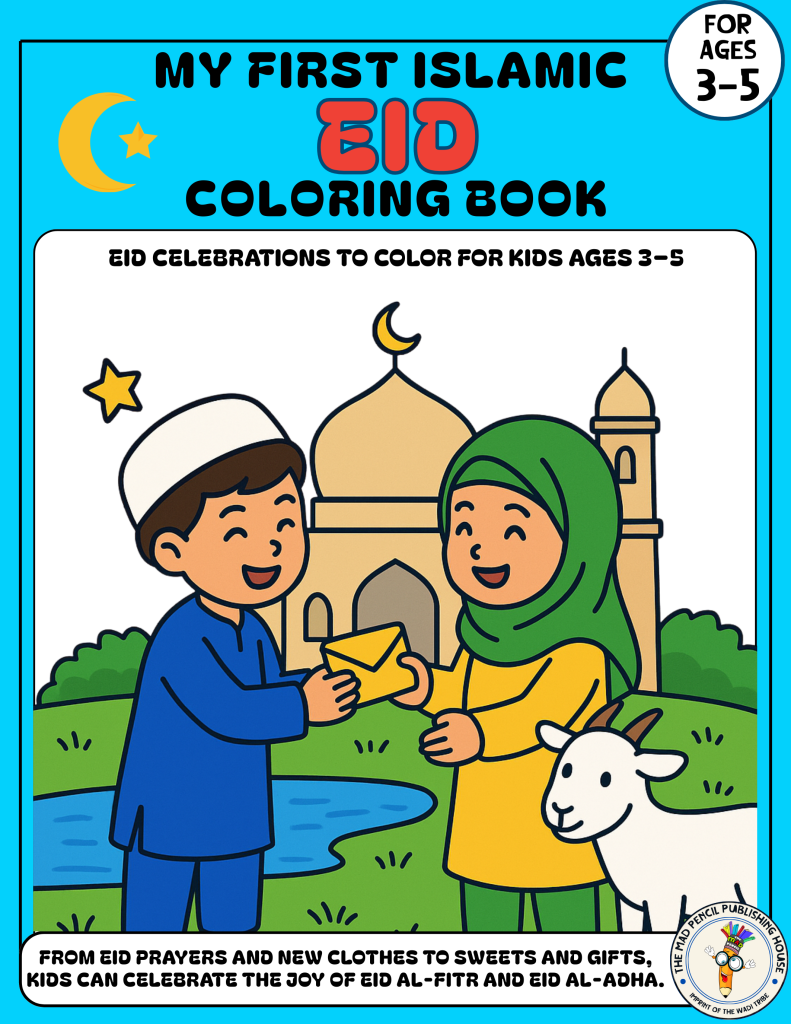 My First Islamic Eid Coloring Book - The Wadi Tribe