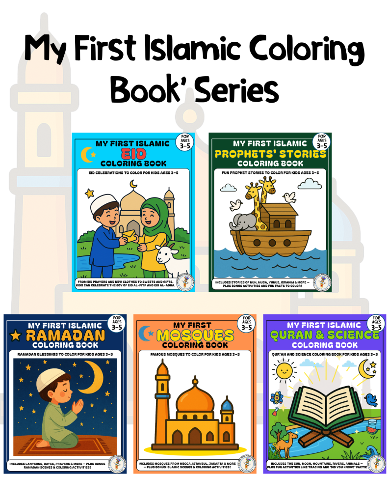 My First Islamic Coloring Book Series (5-Book Collection) - The Wadi Tribe