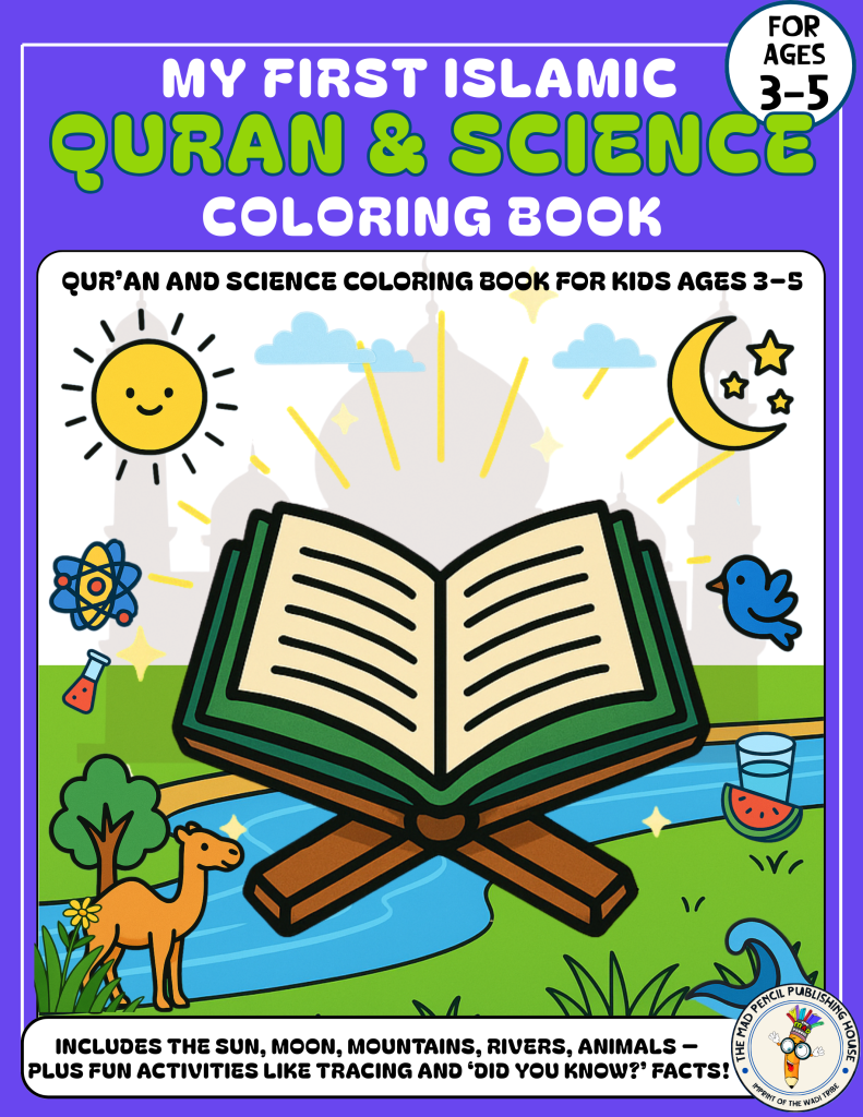 My First Islamic Quran and Science Coloring Book - The Wadi Tribe